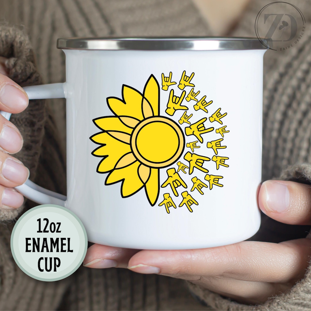 ASL Sunflower Enamel Camping Mug, Sunflower Sign Language I Love You ...