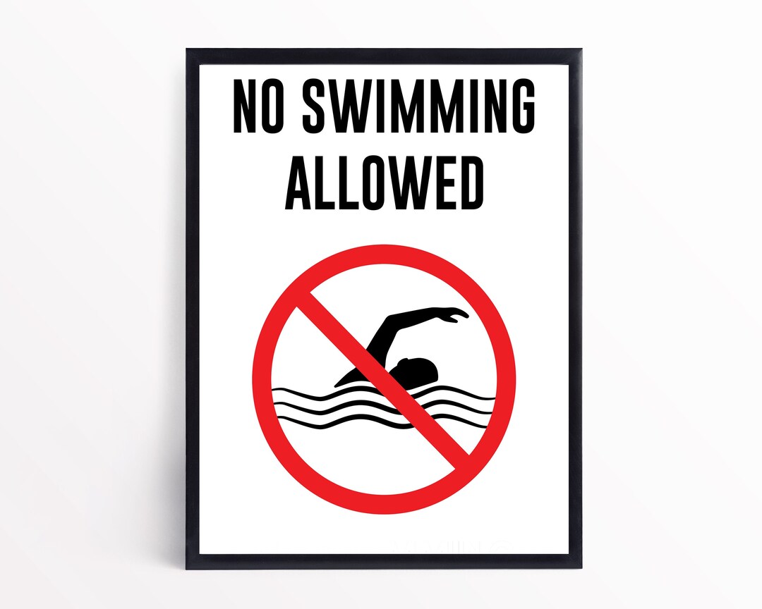 No Swimming, No Swimming Sign, No Swimming Allowed, Swimming Pool Sign ...