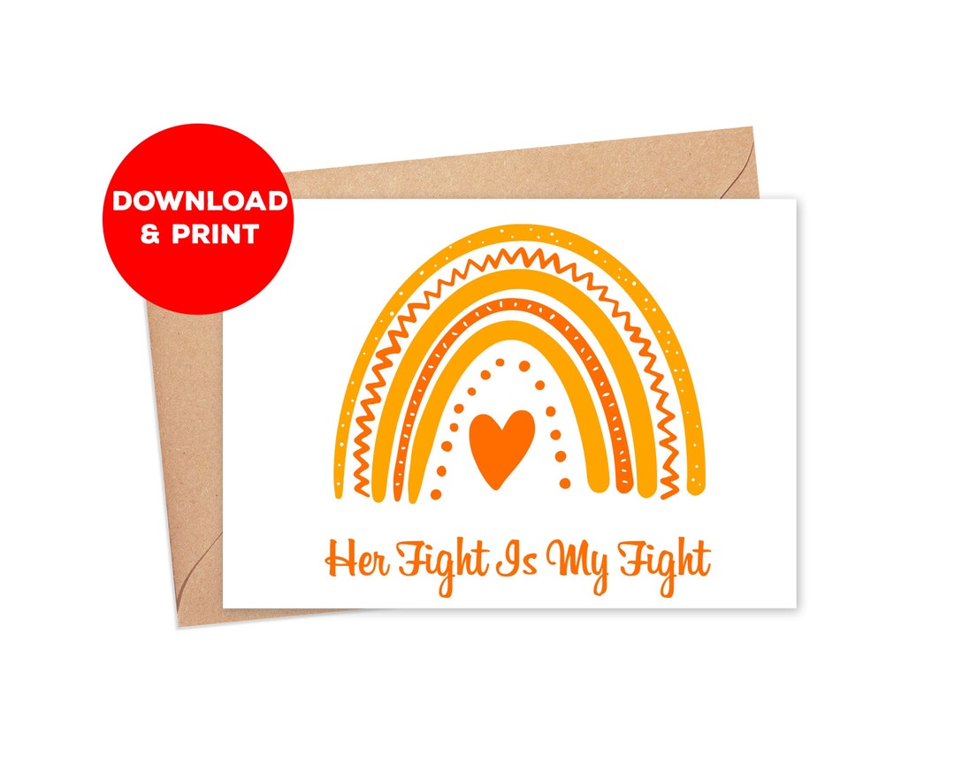 Printable Leukemia Cancer Sympathy Card Her Fight is My Fight - Etsy