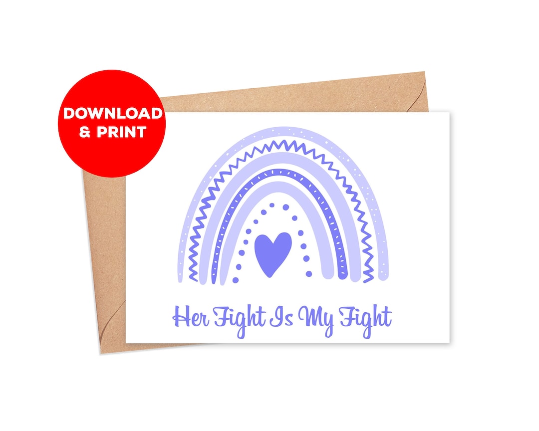 Printable Stomach Cancer Sympathy Card Her Fight is My Fight - Etsy
