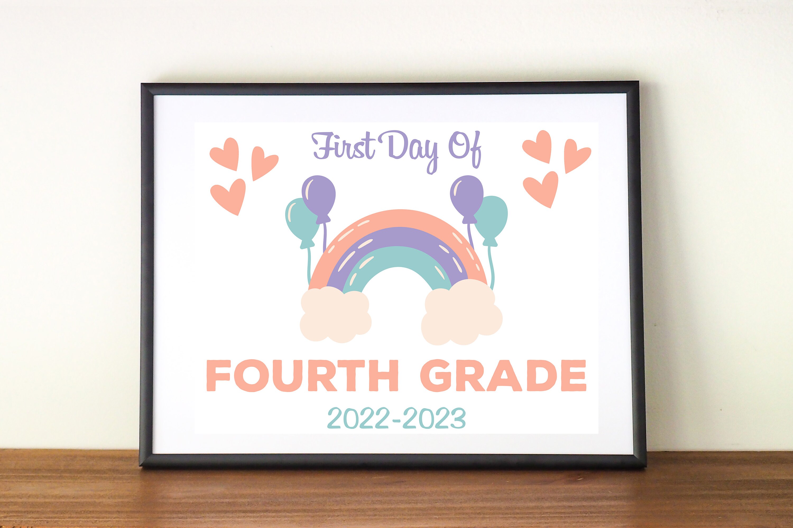 First Day of Fourth Grade Sign, First Day of School Sign Printable ...