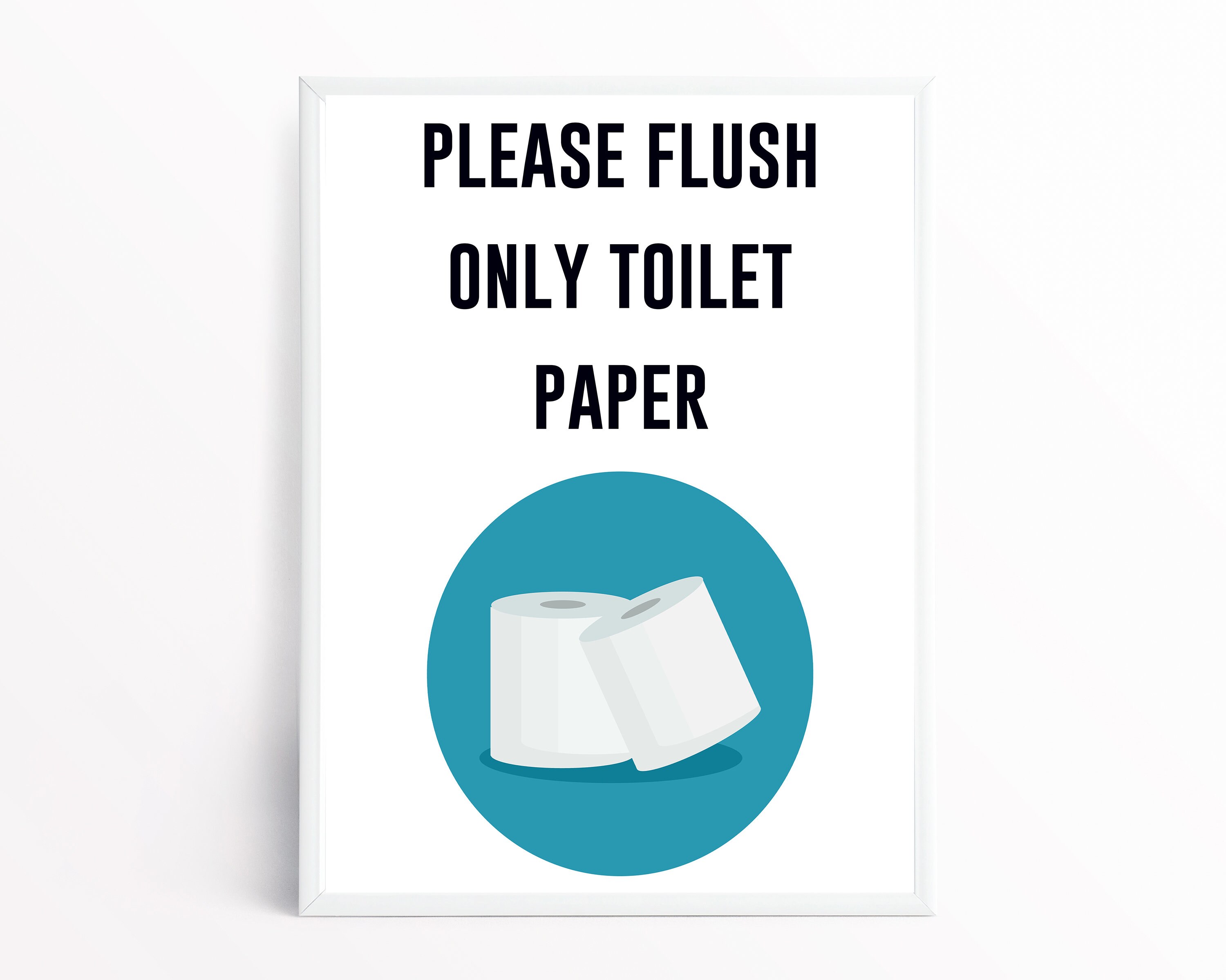 Flush Only Toilet Paper Sign, Only Toilet Paper Sign, Bathroom Sign ...