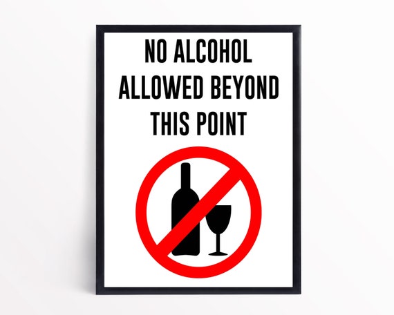 No Alcohol Beyond This Point Sign No Alcohol Sign No | Etsy Australia