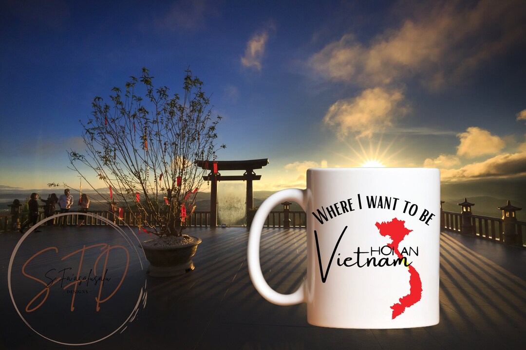 Where I Want to Be Hoi an Vietnam Mug, Gift for Travelers, Vietnam Gift ...