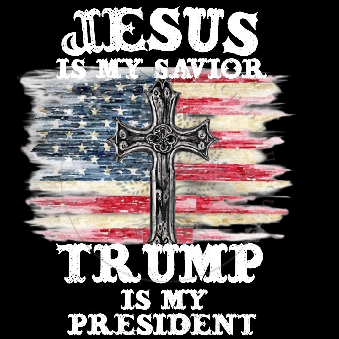 Jesus is My Savior Trump is My President Shirt, Trump 2024, Campaign ...