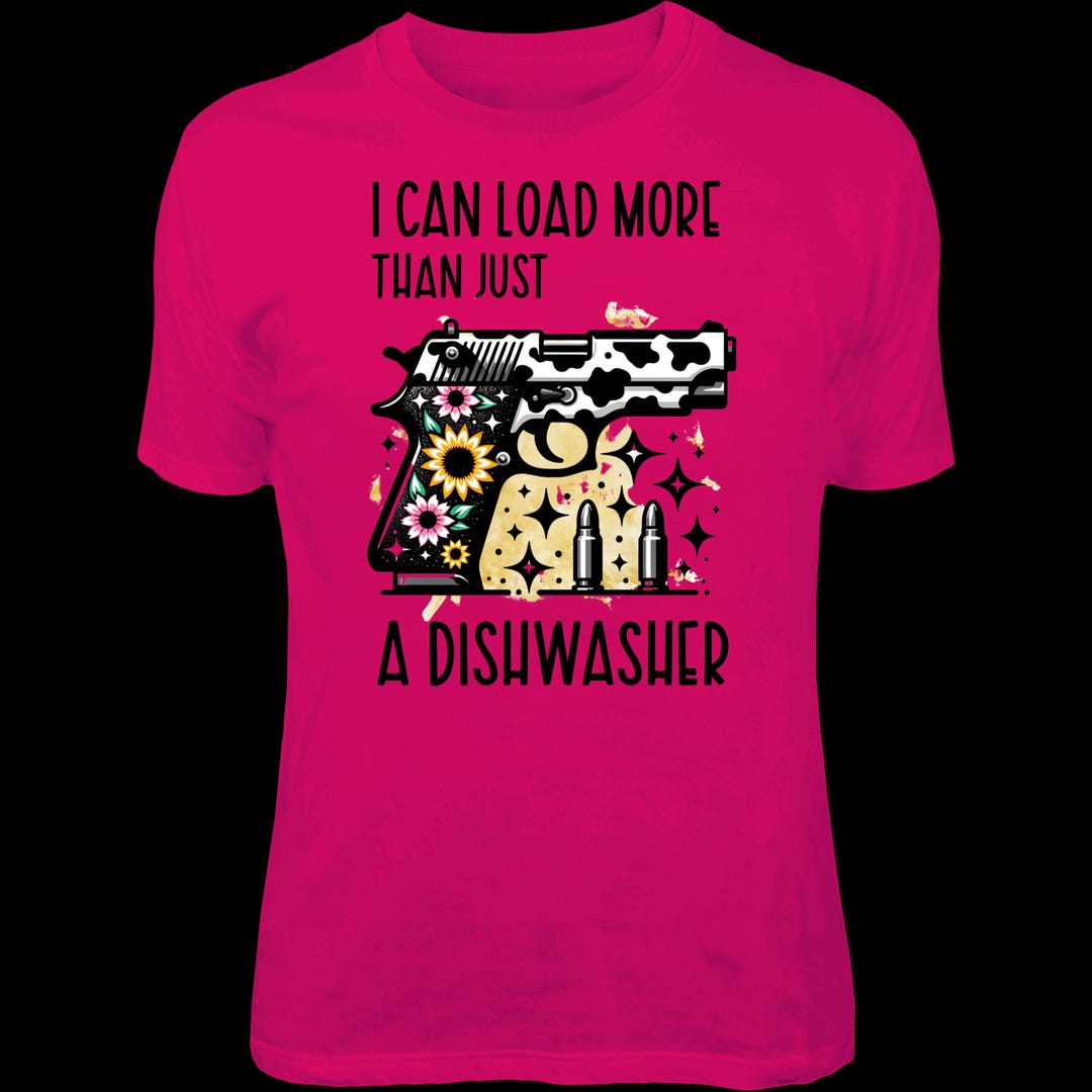 I Can Load More Than a Dishwasher T-shirt With DTF Print. - Etsy