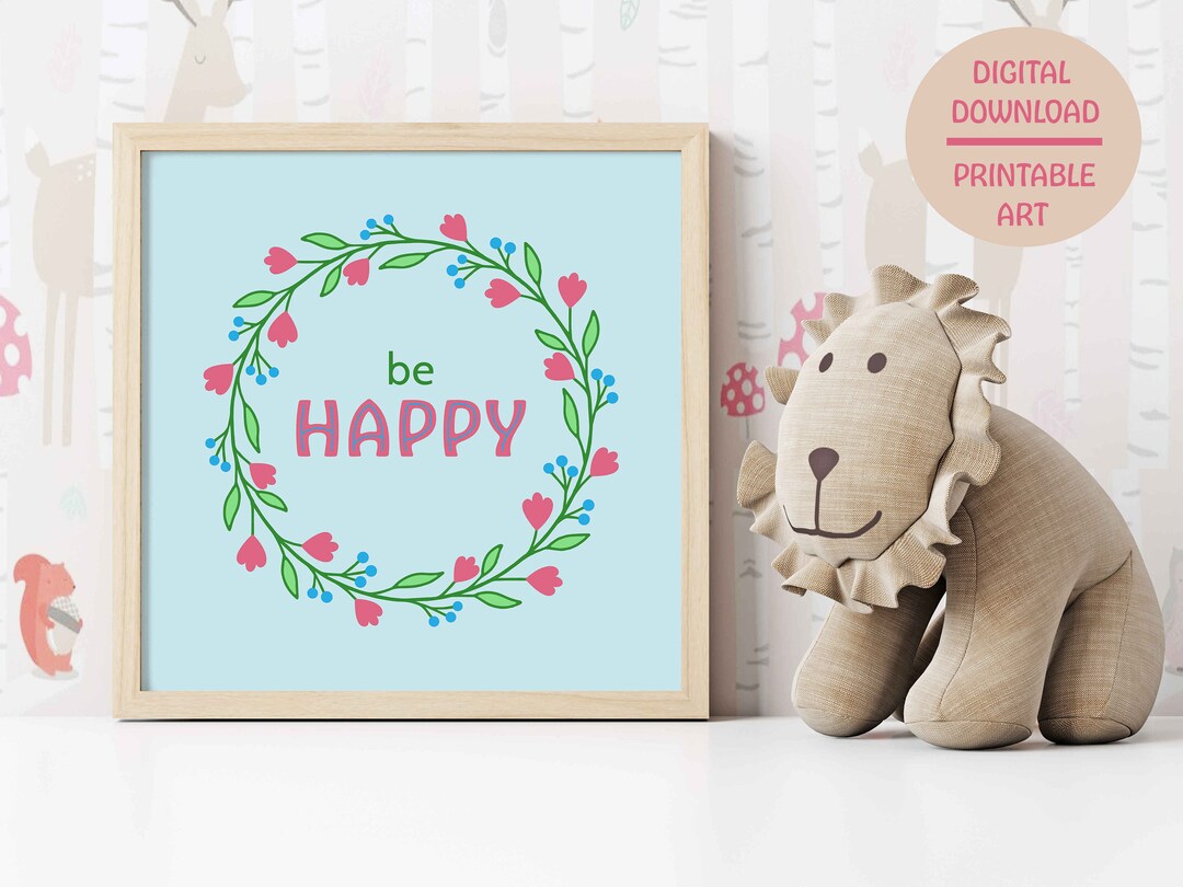 Be Happy Printable Wall Art Art for Kids Bedroom, Kids Room Décor, Kids ...
