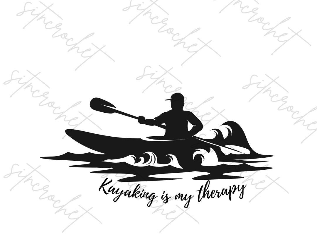 Kayaking is My Therapy SVG, Retro Kayak SVG Cut File, Outdoor Adventure ...