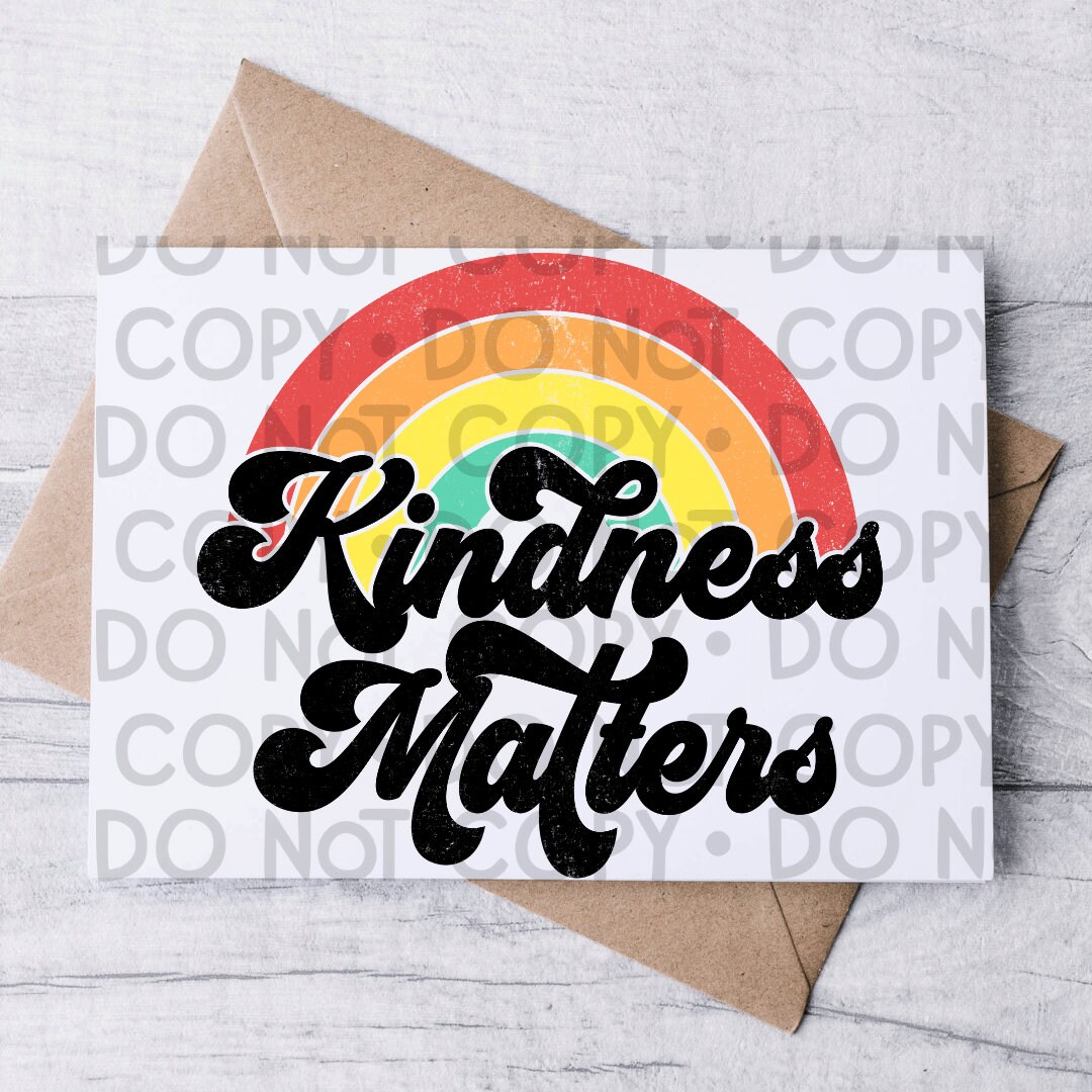 Kindness Matters Rainbow Ready to Press Sublimation - Etsy