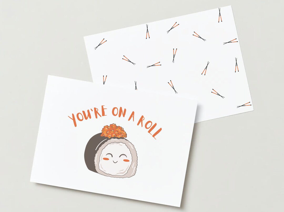 Printable Greeting Card You're on A Roll Congratulations Good Job Sushi ...