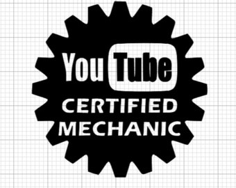 Youtube Certified Mechanic Svg - Etsy