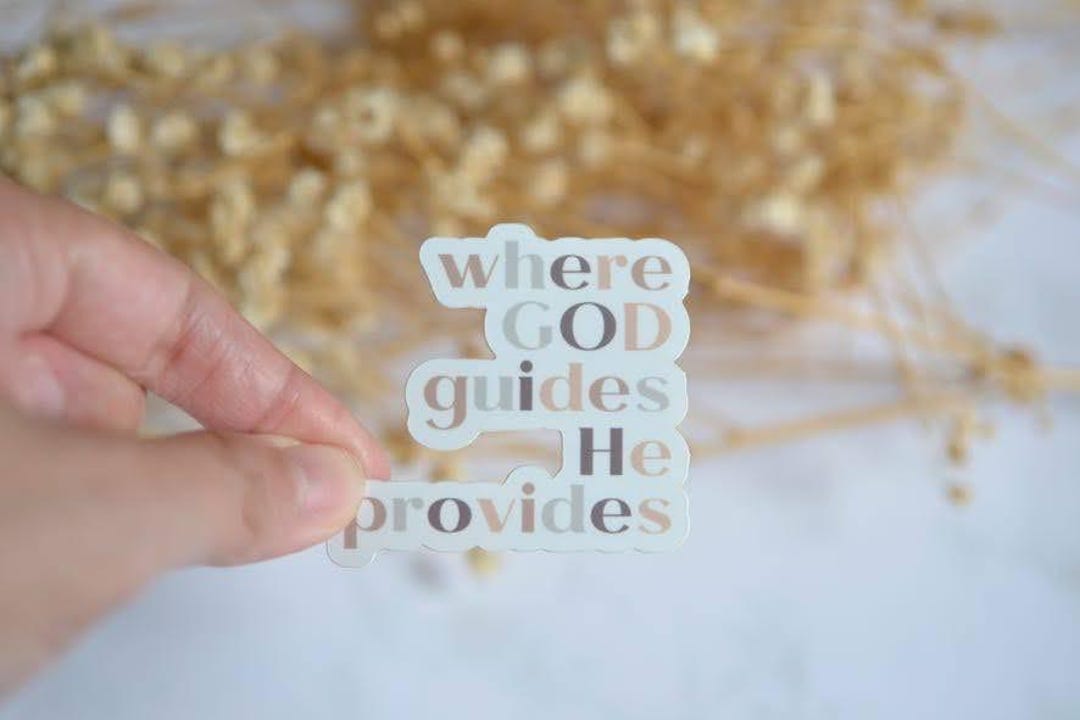 Where God Guides He Provides Sticker| Waterproof Vinyl Christian ...