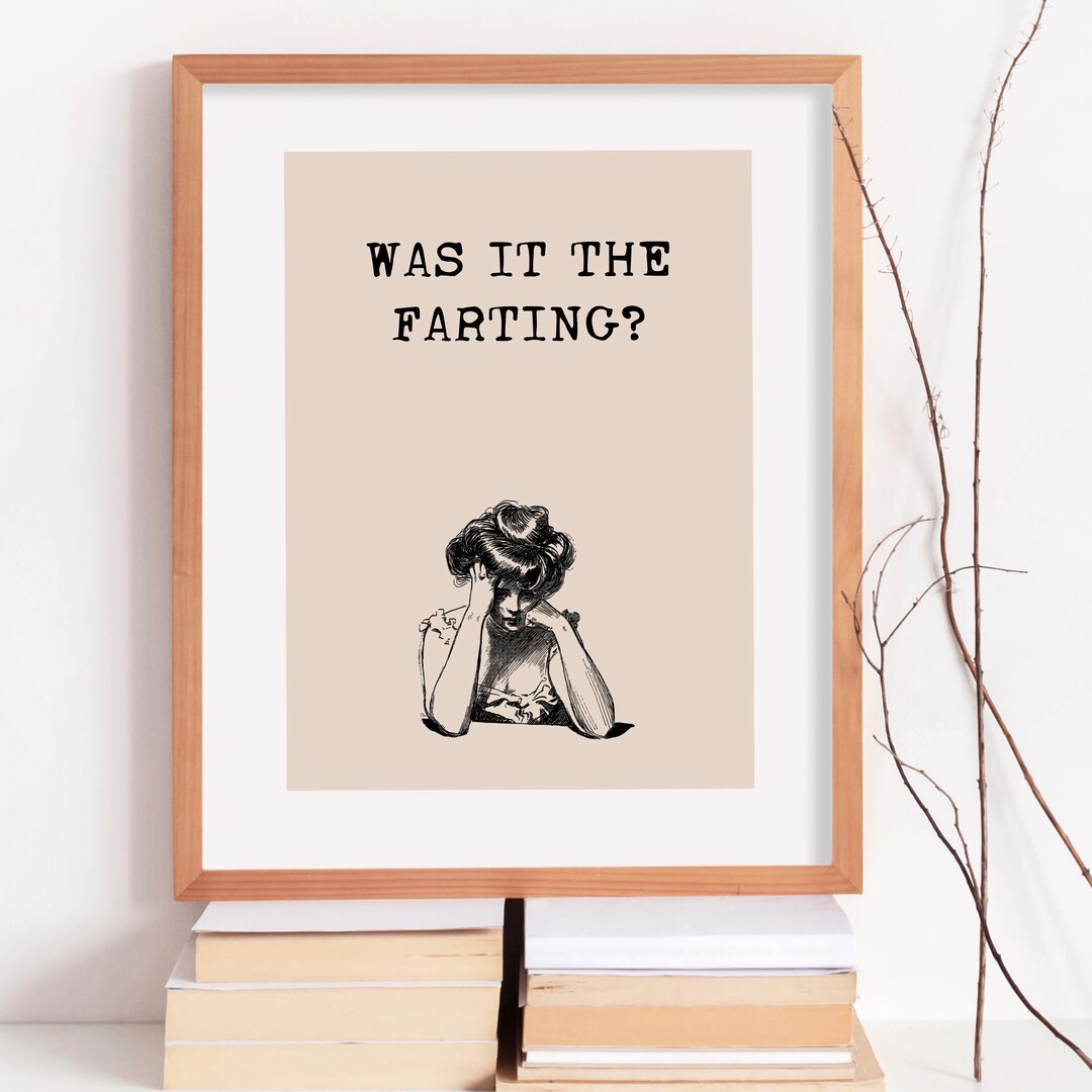 Was It the Farting? Vintage Print Funny Fart Poster Beige Decor Cute ...
