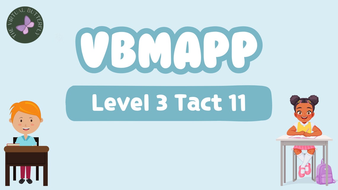 VB-MAPP No Prep, Level 3 Tact 11 Assessment; Administer Digitally or ...