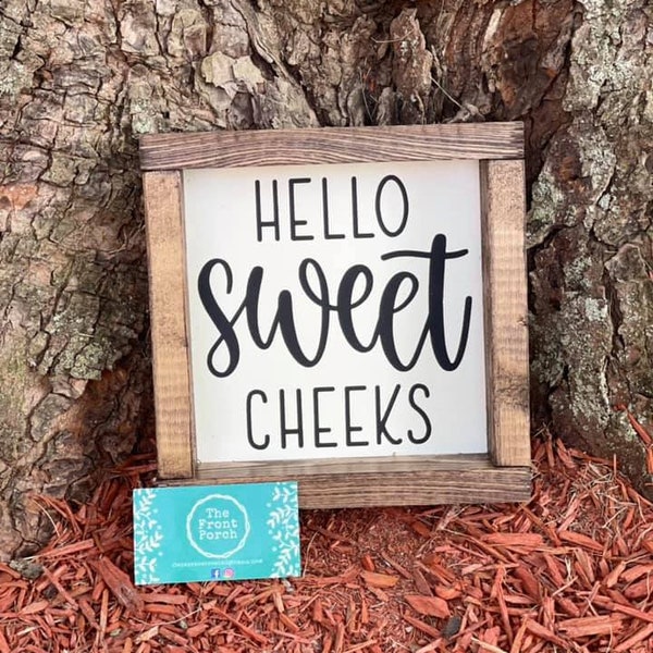 Hello Sweet Cheeks Bathroom Sign - Etsy
