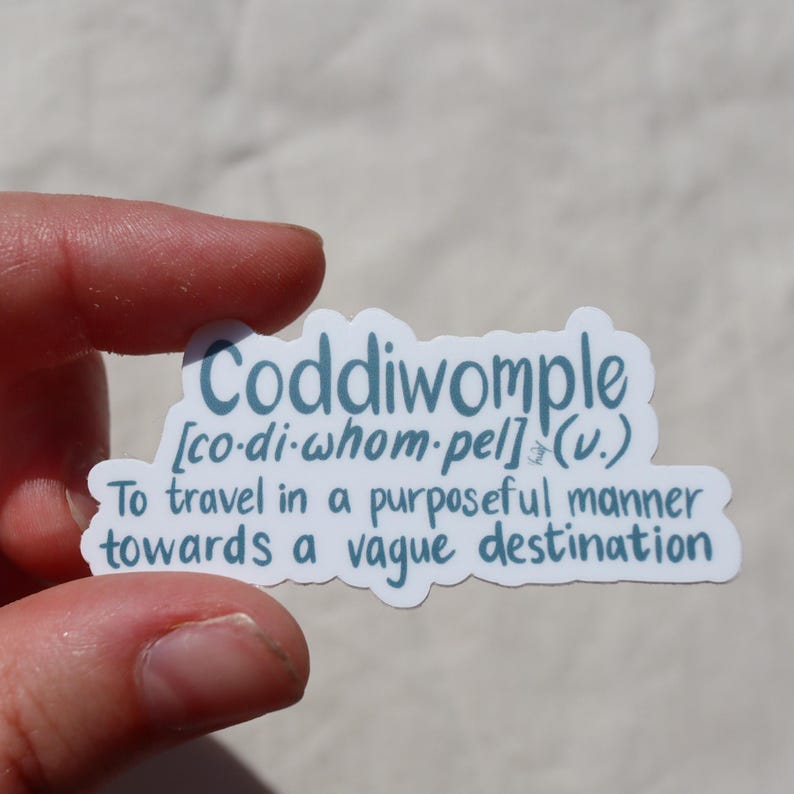 Coddiwomple Sticker - Waterproof Vinyl, Adventurous Spirit - Etsy