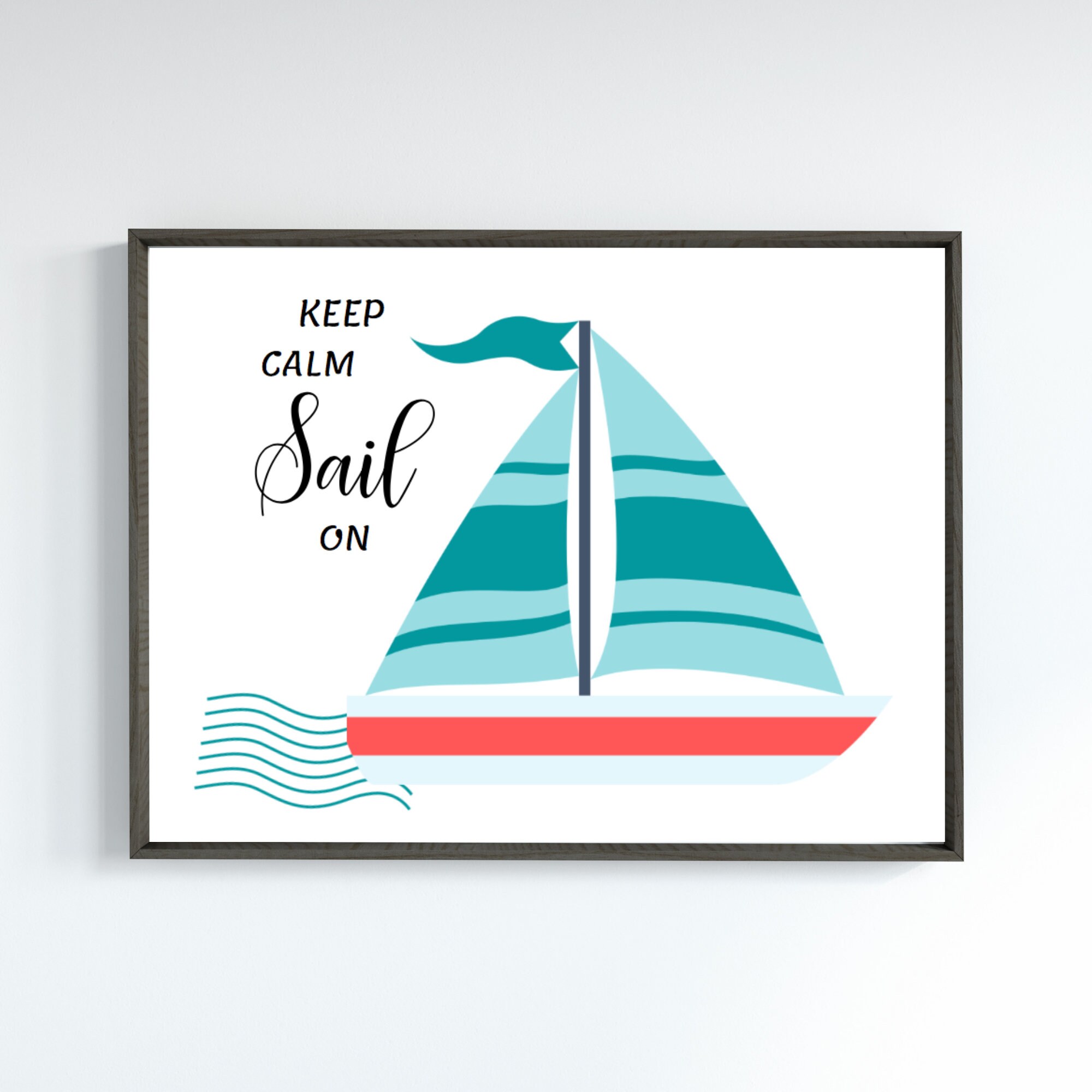 Keep Calm Sail on Wall Art Poster Nautical Minimalist Office Nursery ...
