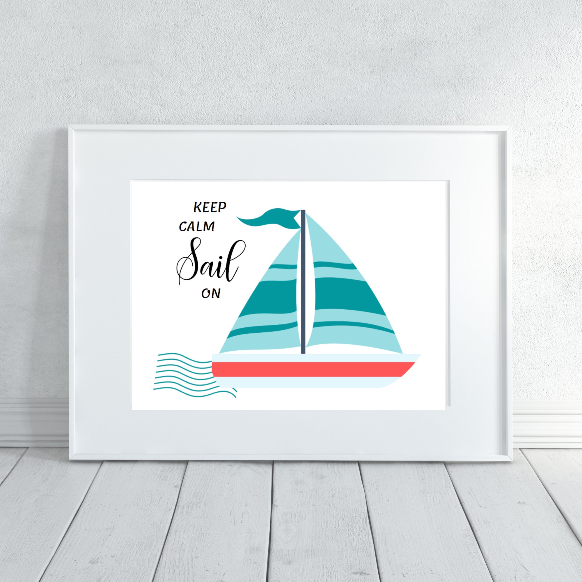 Keep Calm Sail on Wall Art Poster Nautical Minimalist Office Nursery ...