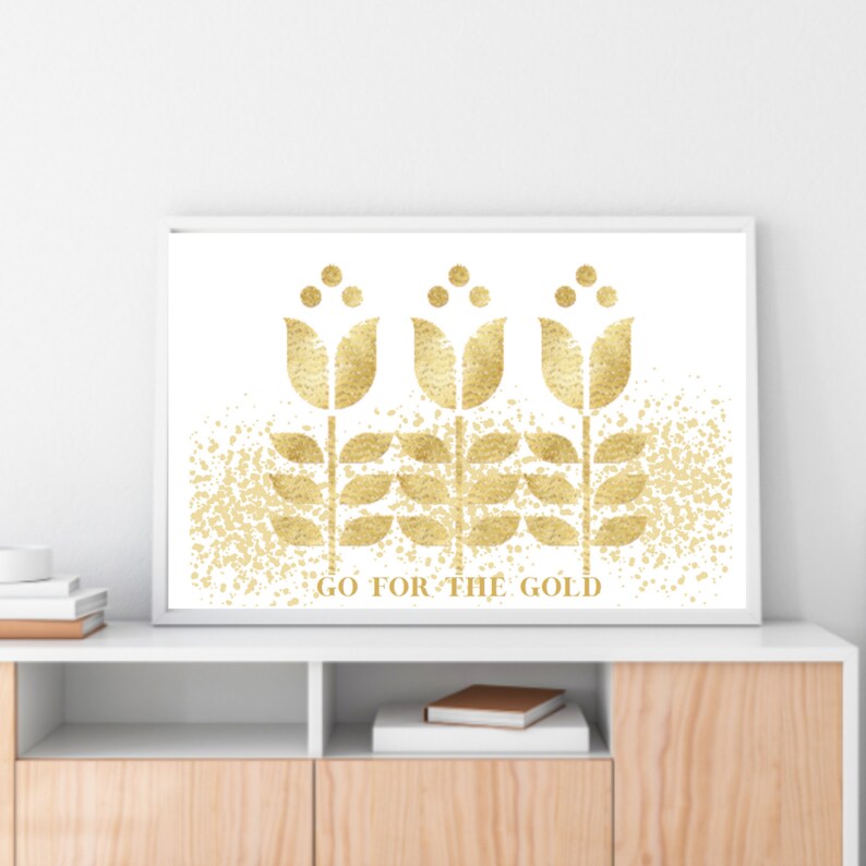 Go for the Gold Wall Decor Printable Quote Luxe Design Modern Home ...