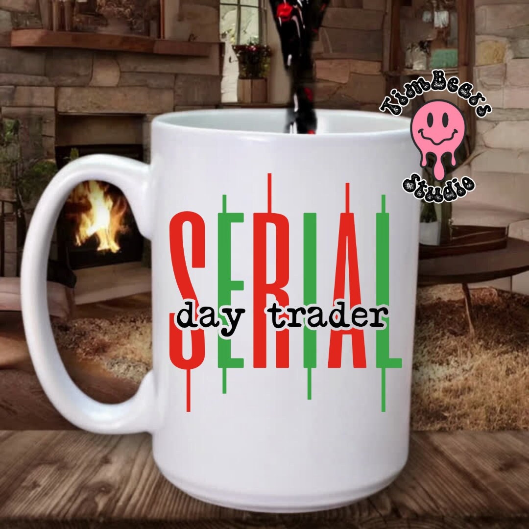 Stock Trader Coffee Mug - Day Trader Mug- Stock Market - Stock Broker ...