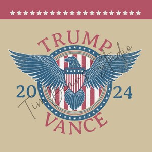Trump Vance 2024 SVG PNG Election 2024 Svg Png Patriotic Svg Png, Trump ...