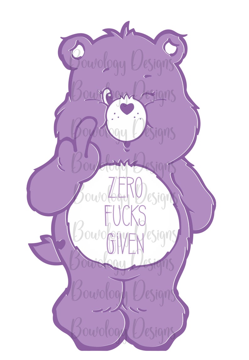 Swear Bear Zero F*cks Given PNG, Digital Download, Sublimation ...