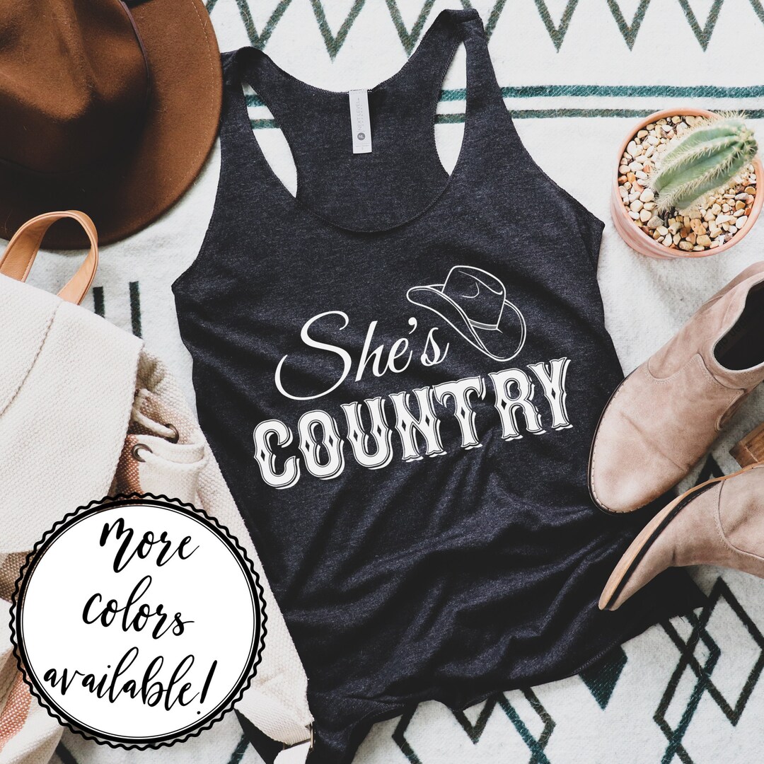 She's Country Tank Top Rock N' Roll Cowboy Tour Tank Country Music Fest ...