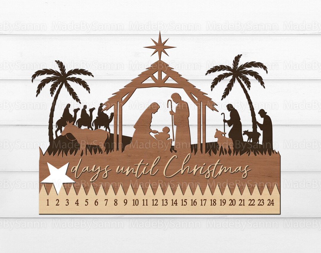 Standing Christmas Nativity Countdown Advent Calendar Svg, Layered ...