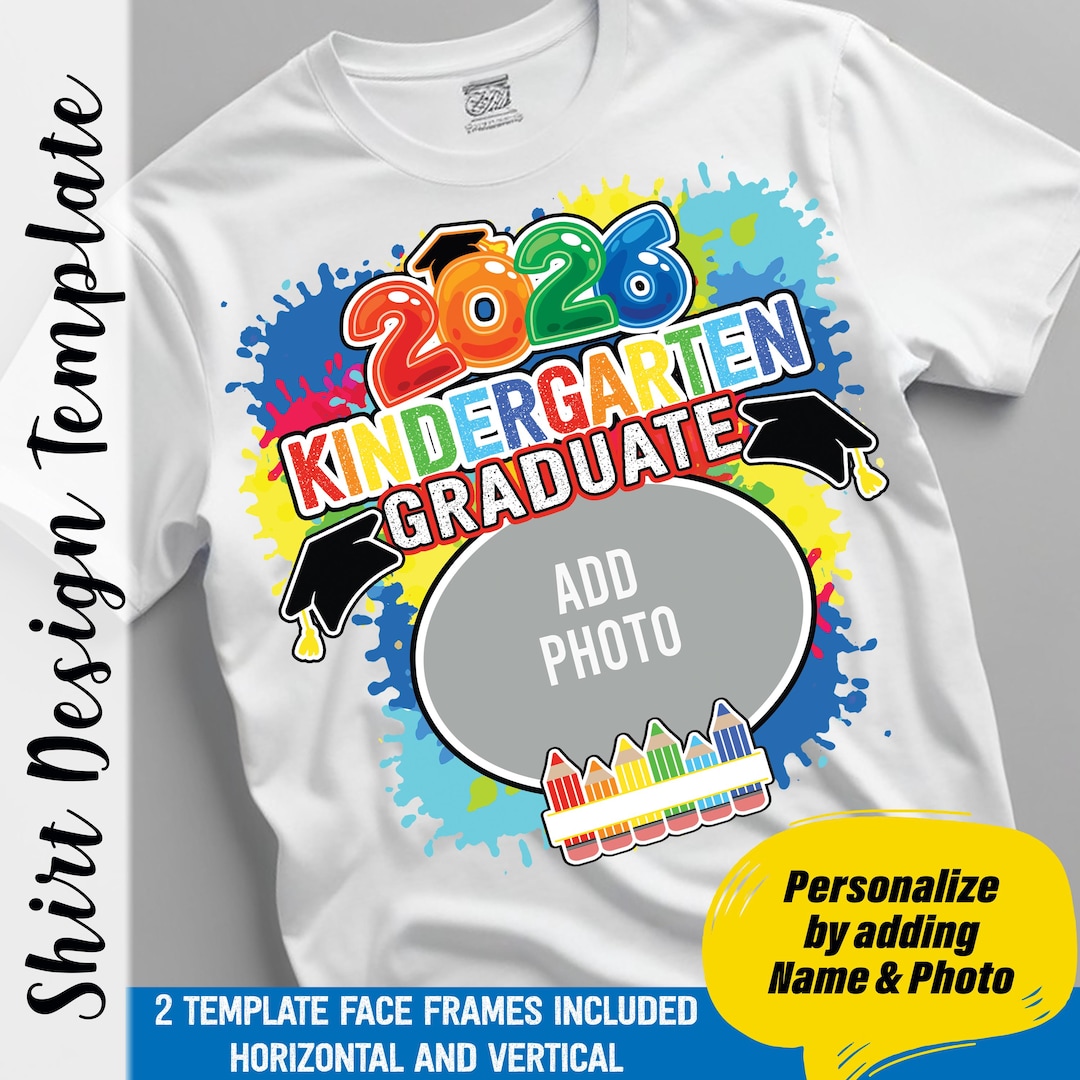 Kindergarten Graduation Template PNG | Class of 2026 | Add Photo & Name ...