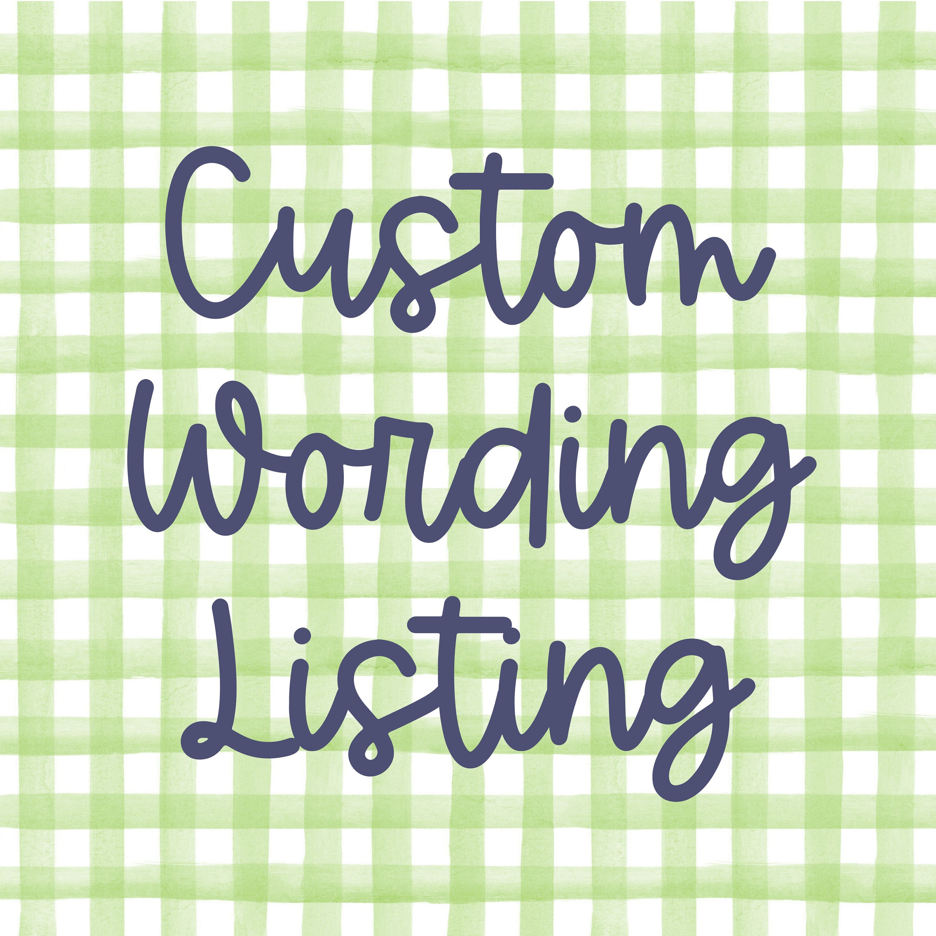 Custom Wording in Font Shown - Custom Colors - Pm Before Placing Order ...