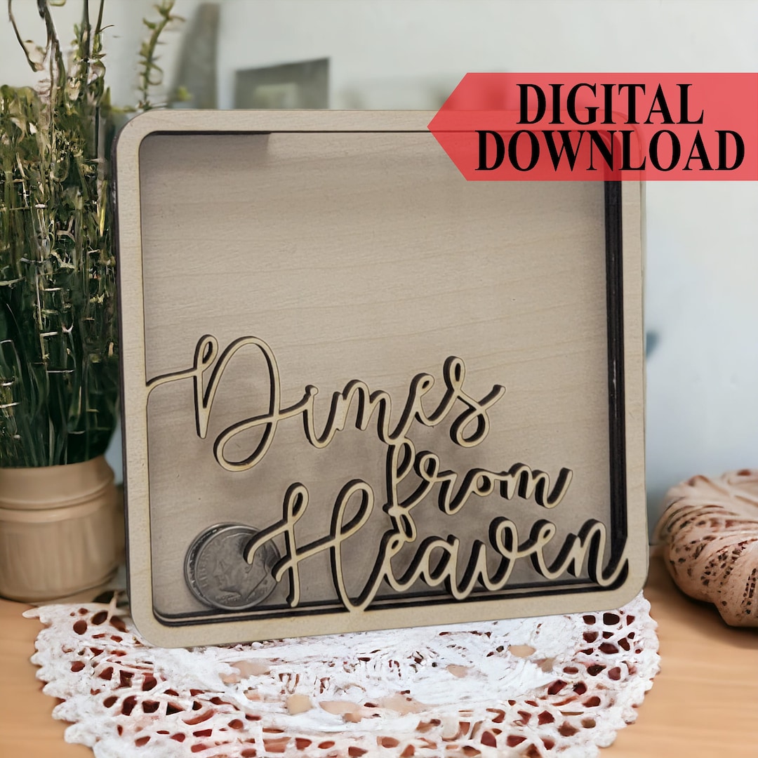 Dimes From Heaven Money Bank Instant Download - Dimes From Heaven Laser ...