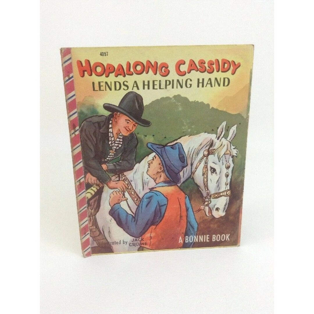 Hopalong Cassidy Lends a Helping Hand Bonnie Book 1st Edition - Etsy