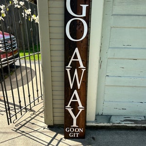 Large Welcome Signs,go Away, Front Porch Decor,front Porch,rustic ...