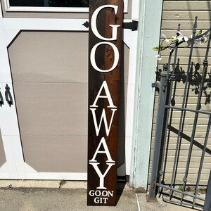 Large Welcome Signs,go Away, Front Porch Decor,front Porch,rustic ...