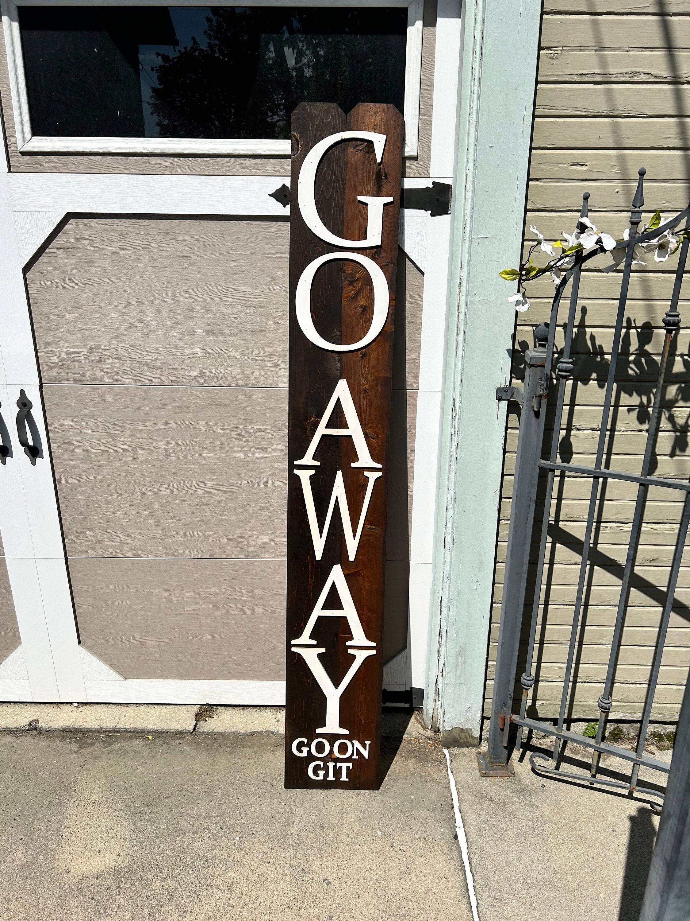 Large Welcome Signs,go Away, Front Porch Decor,front Porch,rustic ...