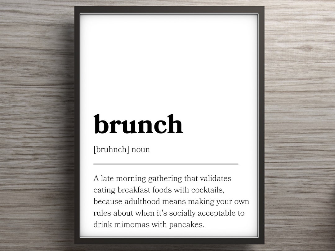 Brunch Wall Art | Definition Print | Dictionary Poster | Funny Food ...