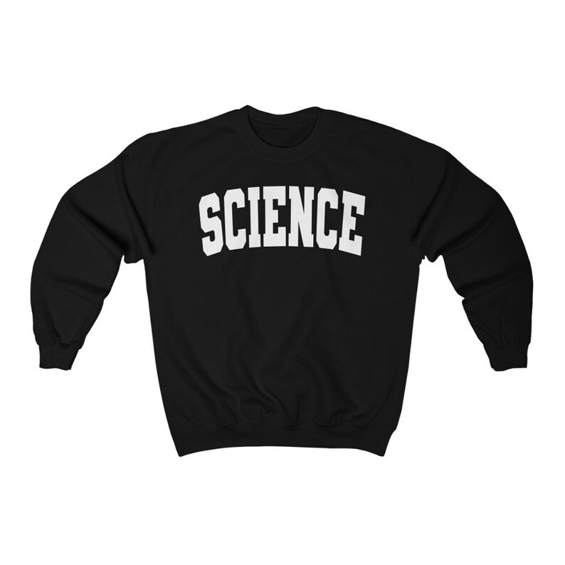 Science Crewneck Sweatshirt College Sweatshirt Unisex - Etsy