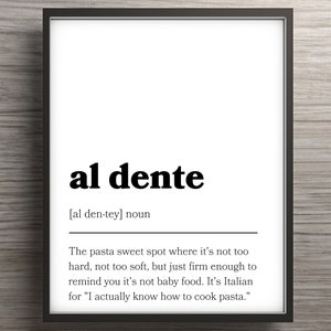 Al Dente Wall Art | Definition Print | Dictionary Poster | Funny Pasta ...