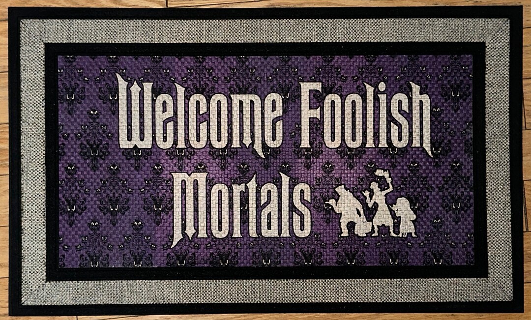 Foolish Mortals Haunted Mansion Disneyland Walt Disney World Outdoor Welcome Mat - Etsy