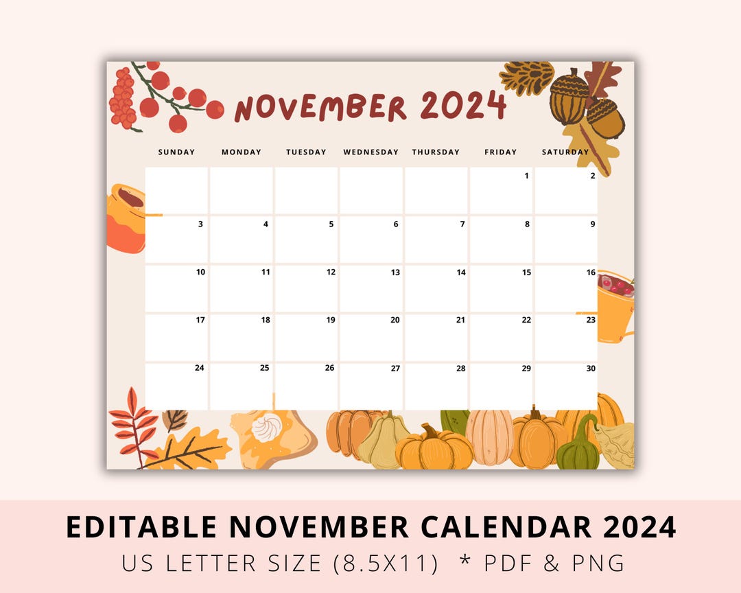 Editable Thanksgiving 2024 Calendar, November 2024 Calendar, Autumn ...