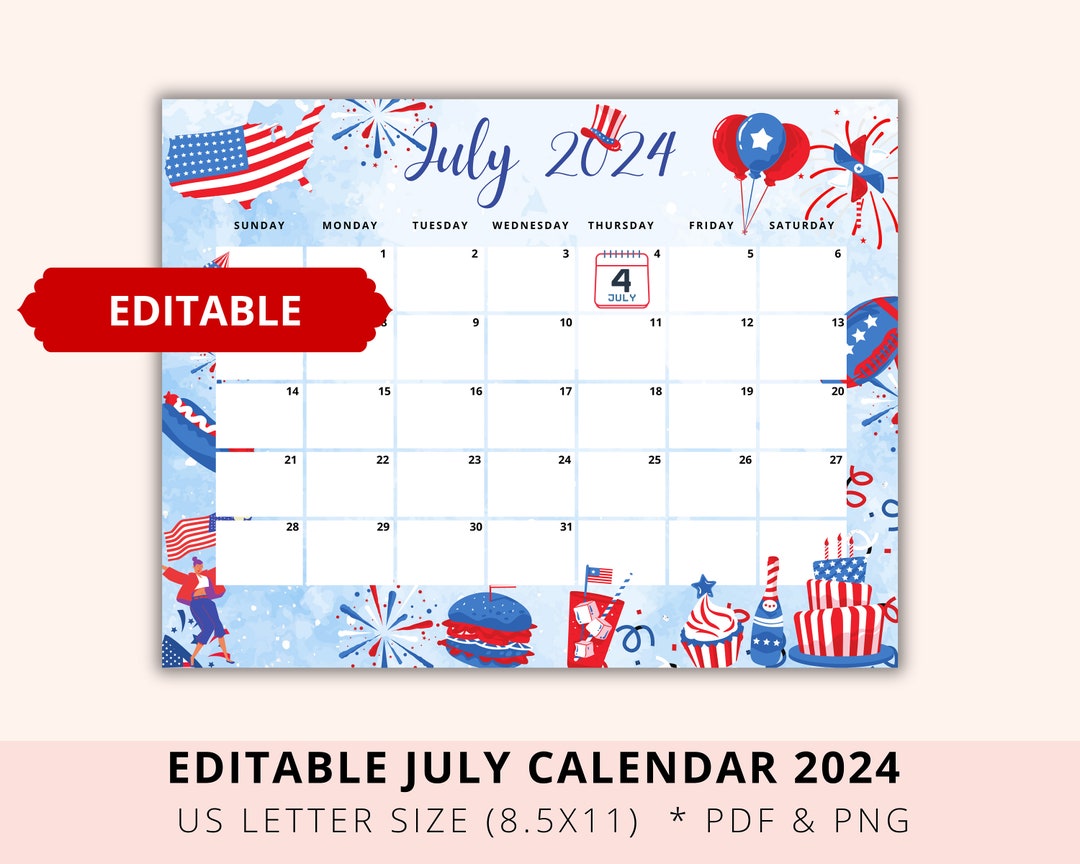 Editable July Calendar 2024, July 4th 2024, Classroom Calendar ...