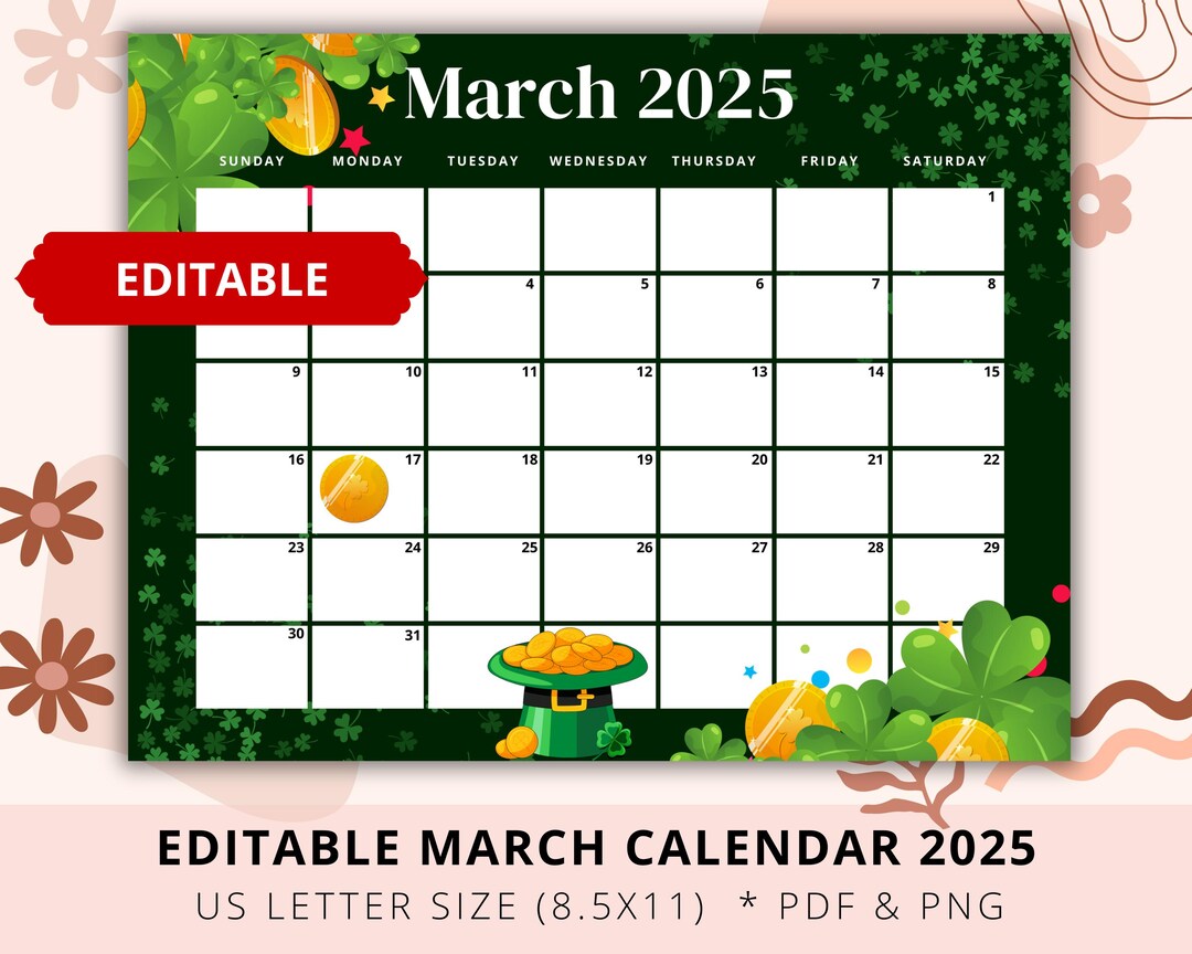 Editable March 2025 Calendar, St. Patrick's Day, Green Theme, March ...