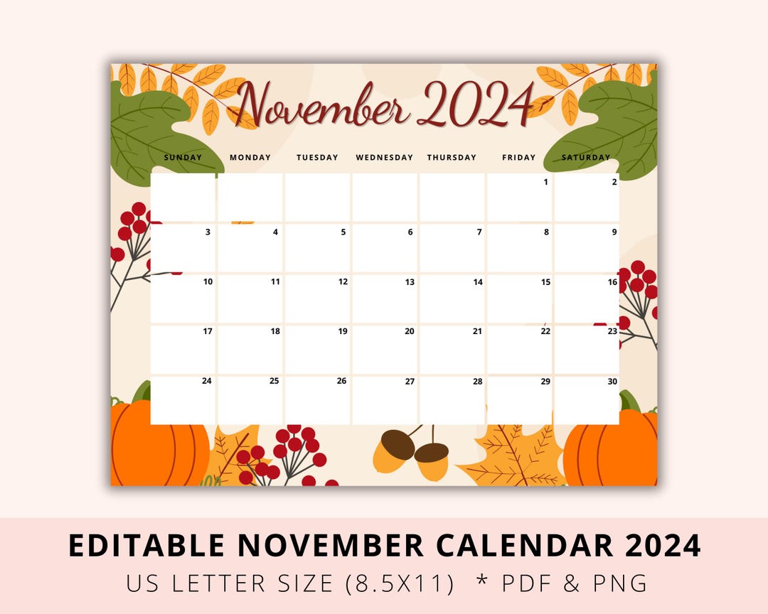 Editable Thanksgiving 2024 Calendar, November 2024 Calendar, Autumn ...