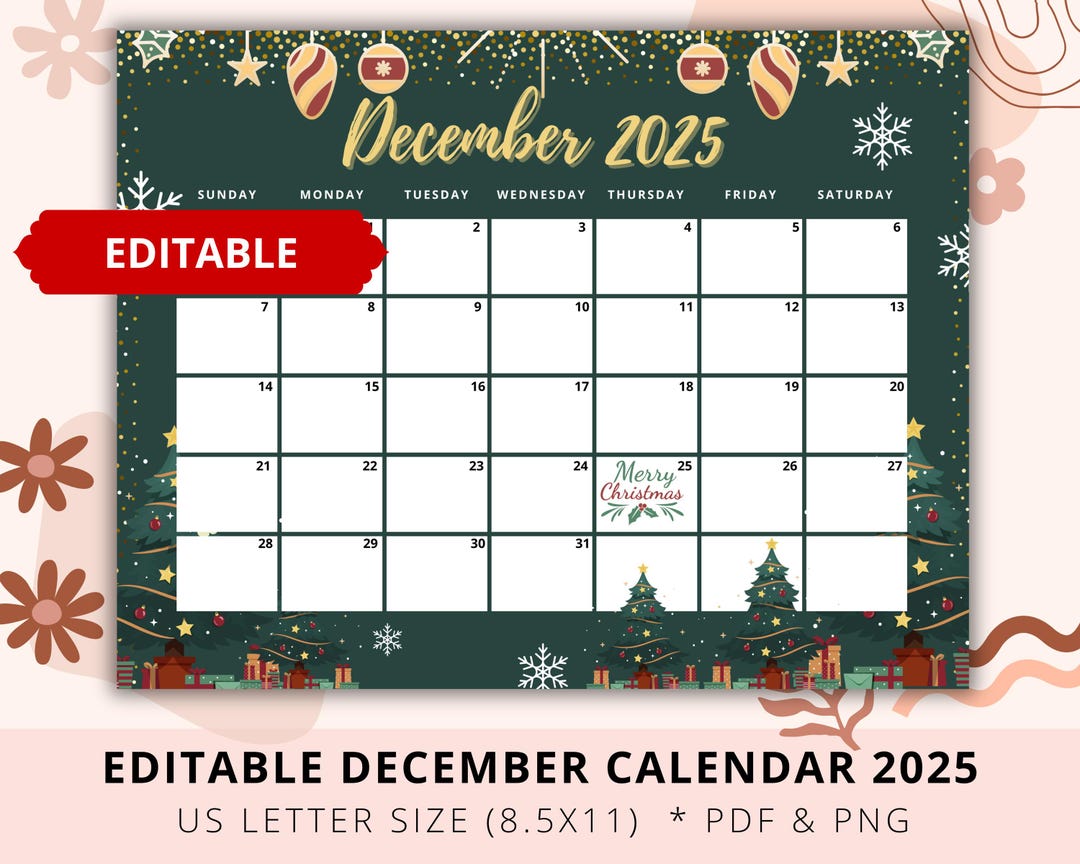Editable Christmas Calendar 2025, December 2025 Calendar, Green Theme ...