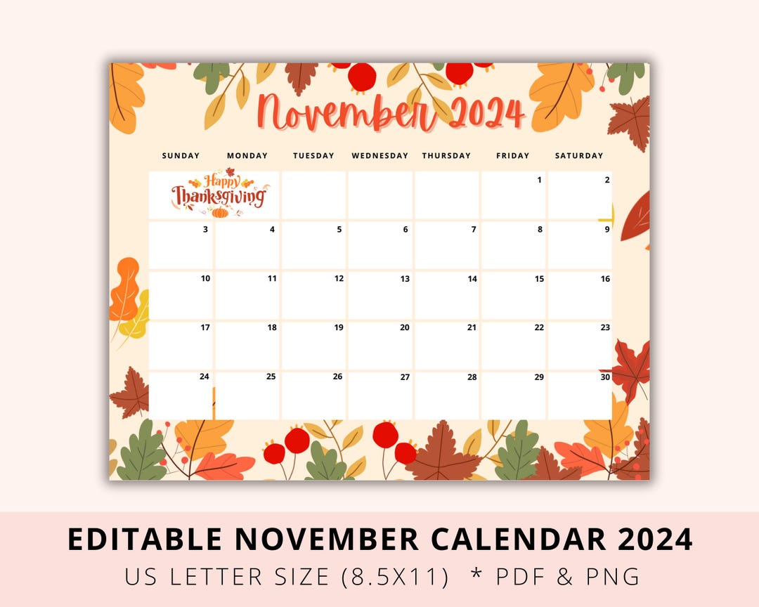 Editable Thanksgiving 2024 Calendar, November 2024 Calendar, Autumn ...