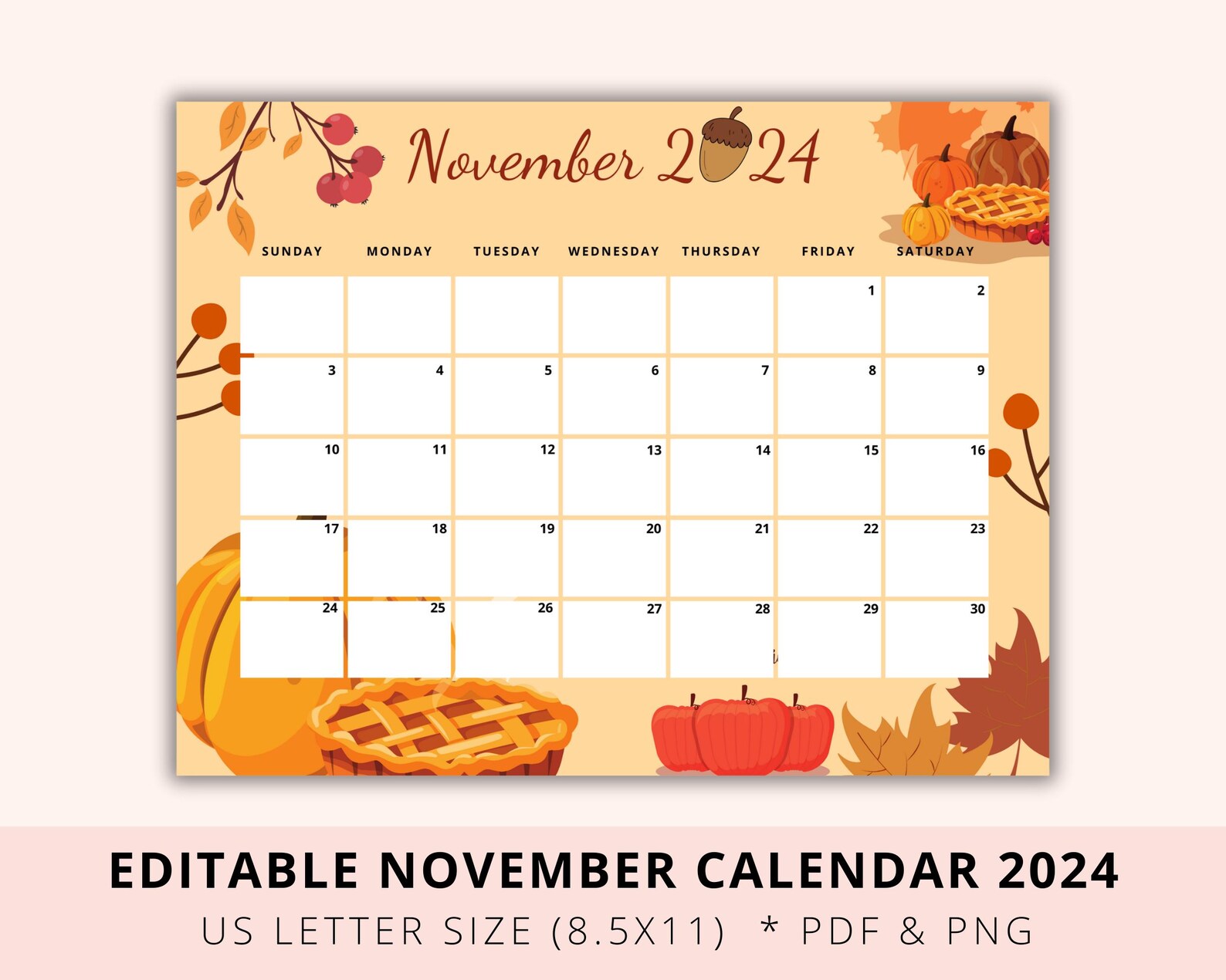 Editable Thanksgiving 2024 Calendar, November 2024 Calendar, Autumn ...