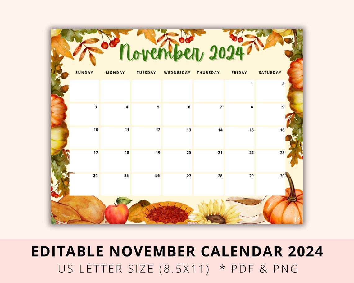 Editable Thanksgiving 2024 Calendar, November 2024 Calendar, Academic ...