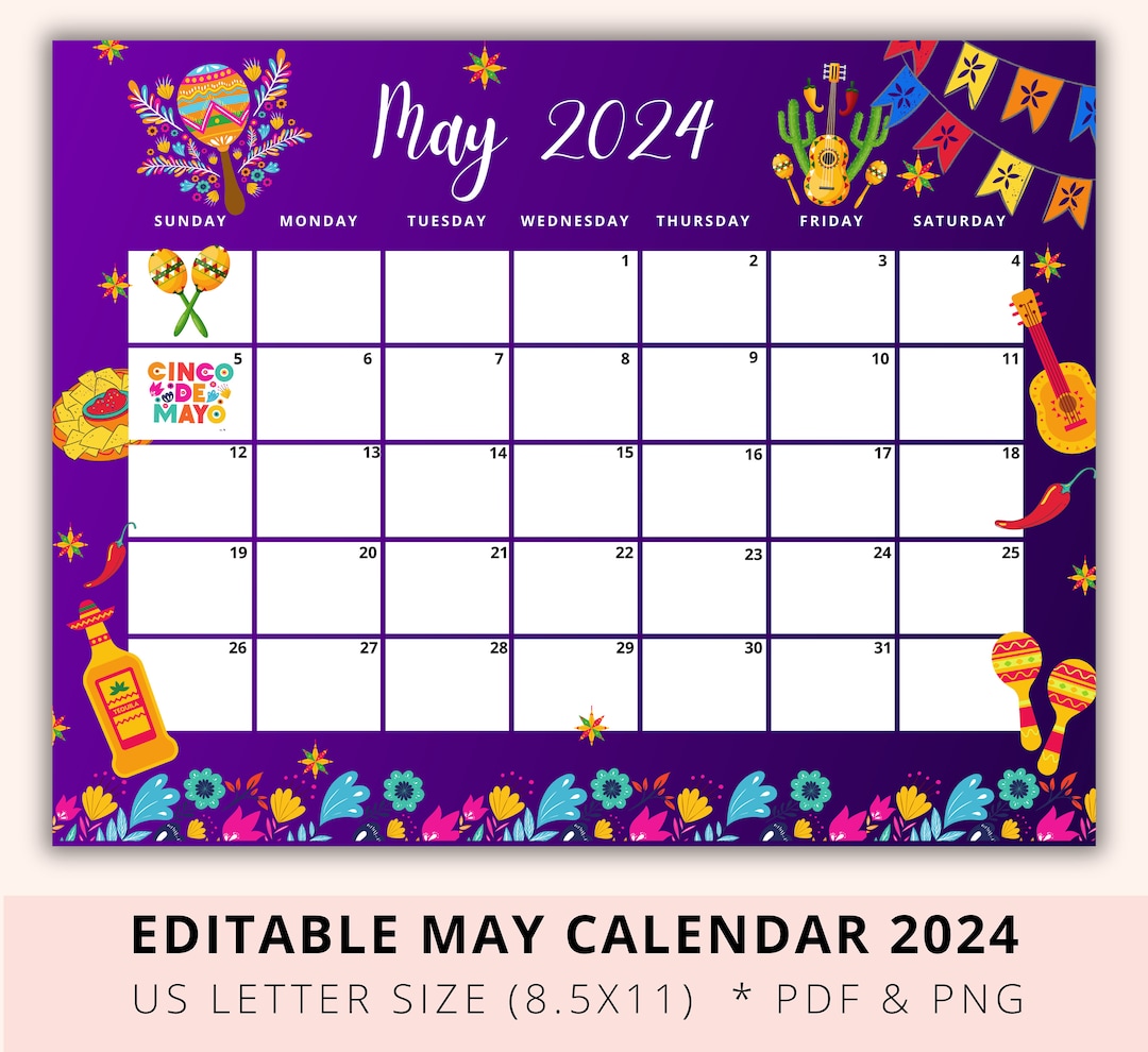 Editable May Calendar 2024, Cinco De Mayo Calendar, Holiday Calendar ...