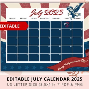 Editable July 2025 Calendar Printable, America Independence, Holiday ...