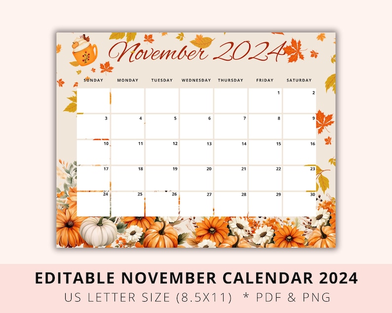 Editable Thanksgiving 2024 Calendar, November 2024 Calendar, Autumn ...